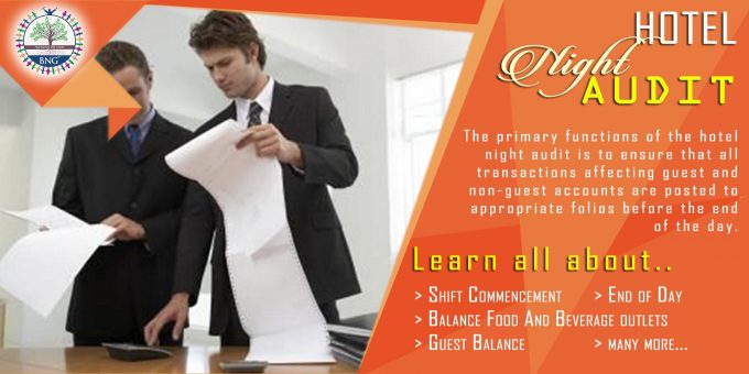 Hotel Night Audit Process – BNG Hotel Management Institute